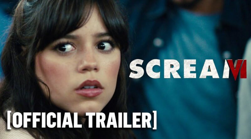 Scream 6 Official Teaser Trailer Starring Jenna Ortega And Melissa
